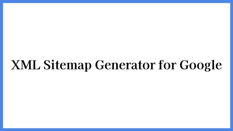 『XML Sitemap Generator for Google』完全ガイド！使い方、初期設定など徹底解説！ – ブログろう！